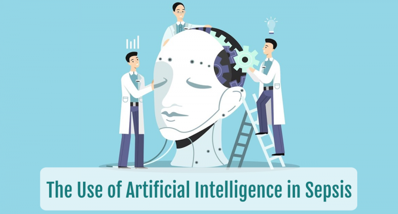 The Use Of Artificial Intelligence In Sepsis Sepsis Program Optimization