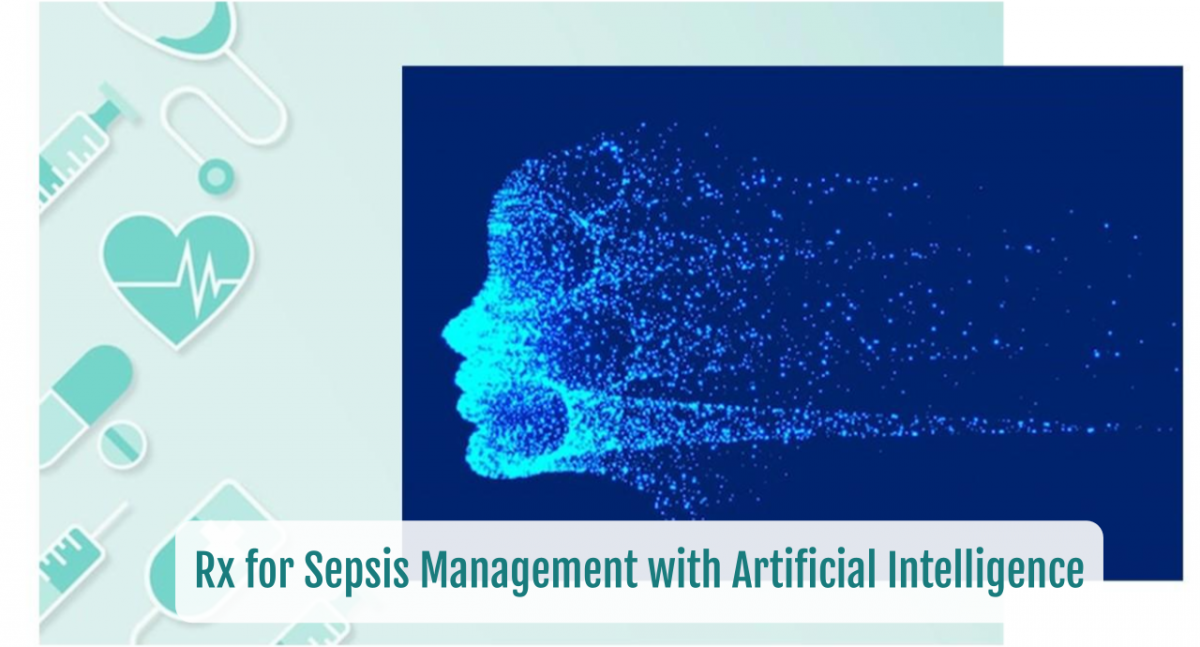 Sepsis Program Optimization Saving One Patient At A Time
