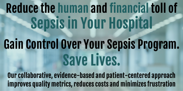 Sepsis Program Optimization – Saving One Patient at a Time